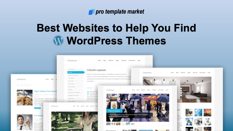 5 Best Websites to Help You Find WordPress Themes 2023 - Pro Template ...